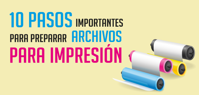 CÓMO PREPARAR TUS ARCHIVOS PARA IMPRESIÓN - MANUAL PRACTICO DE ...